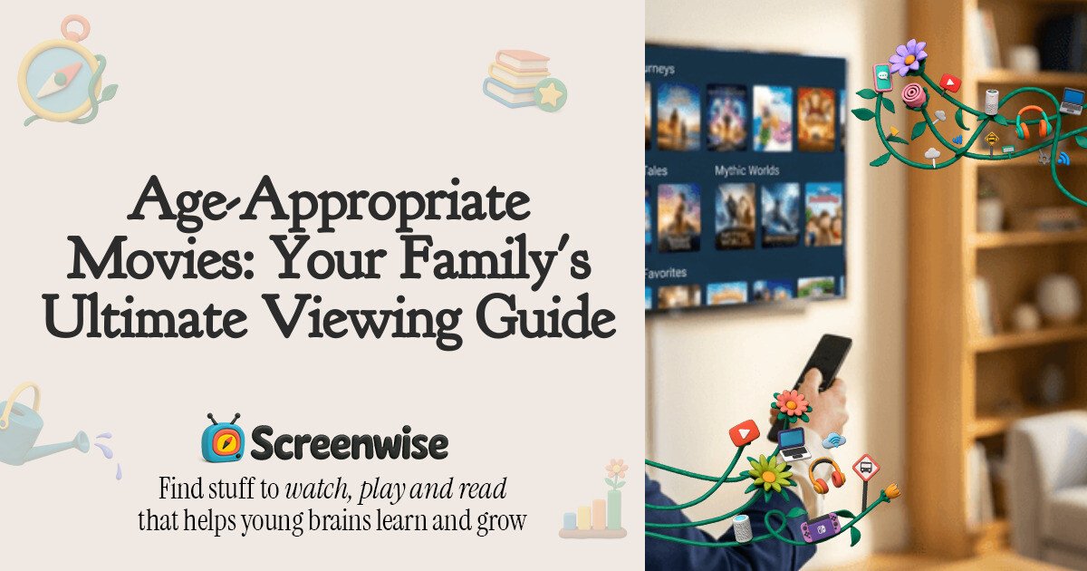 Age-Appropriate Movies: Your Family's Ultimate Viewing Guide – Guide ...