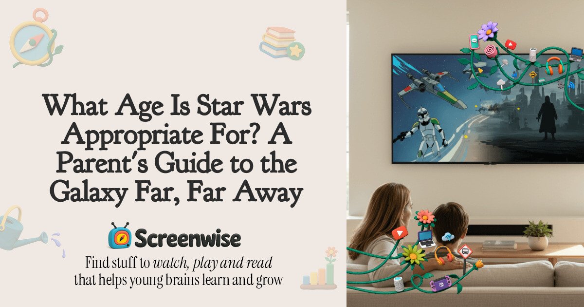 What Age Is Star Wars Appropriate For? A Parent's Guide to the Galaxy ...