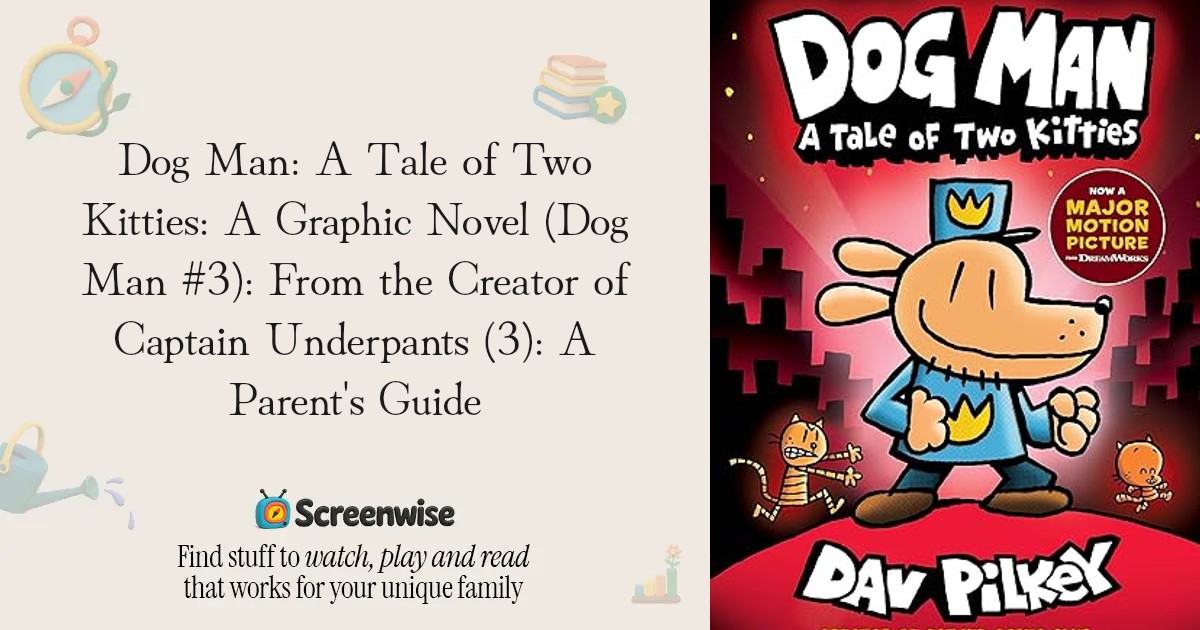 Dog Man: A Tale of Two Kitties: A Graphic Novel (Dog Man #3): From the ...