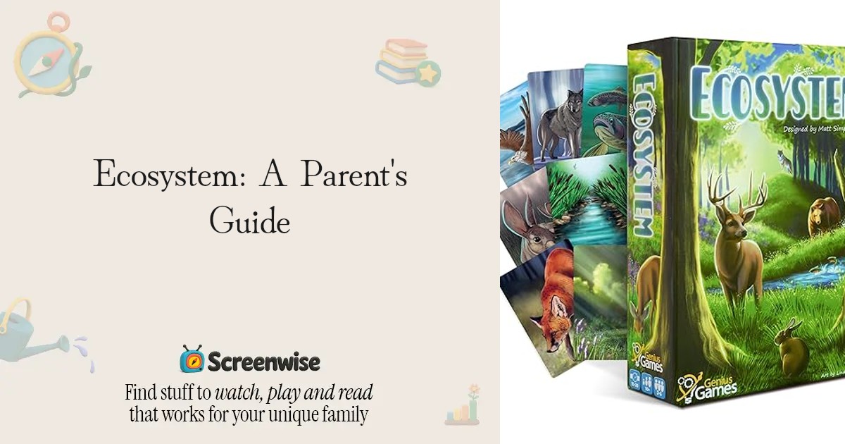 Ecosystem – WISE Score & Parent Review | Screenwise