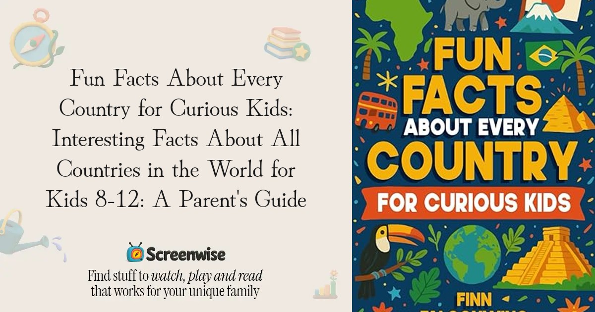 Fun Facts About Every Country for Curious Kids: Interesting Facts About ...