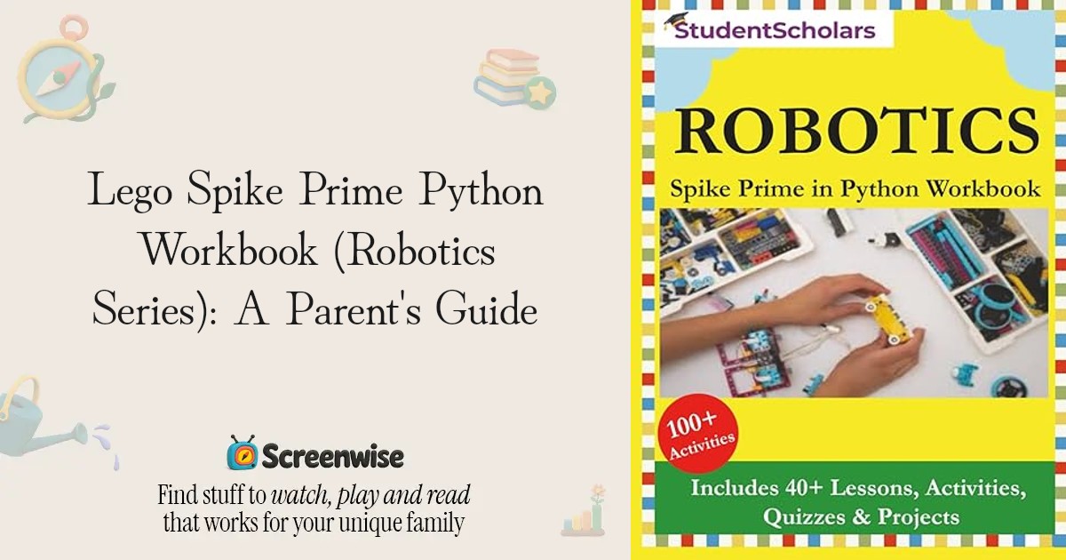 Lego Spike Prime Python Workbook (Robotics Series) – WISE Score ...