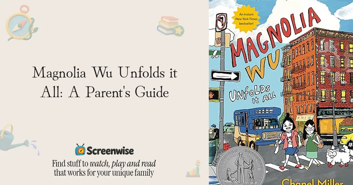 Magnolia Wu Unfolds it All – WISE Score & Parent Review | Screenwise