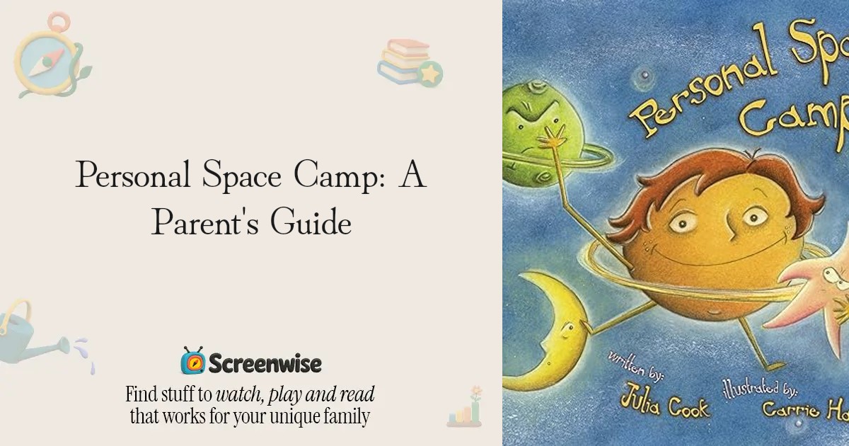Personal Space Camp – WISE Score & Parent Review | Screenwise
