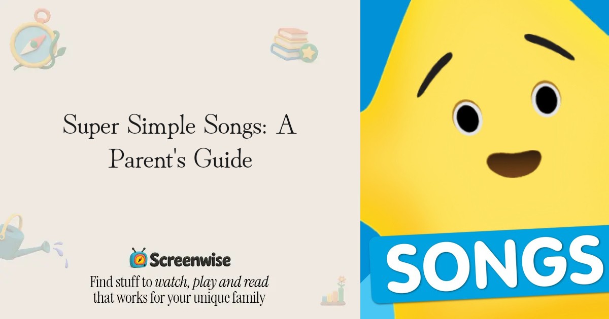 Super Simple Songs – WISE Score & Parent Review | Screenwise