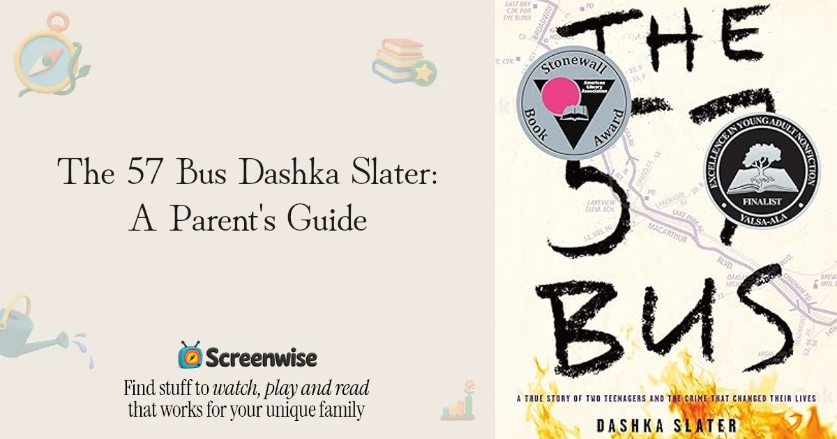 The 57 Bus Dashka Slater – WISE Score & Parent Review | Screenwise