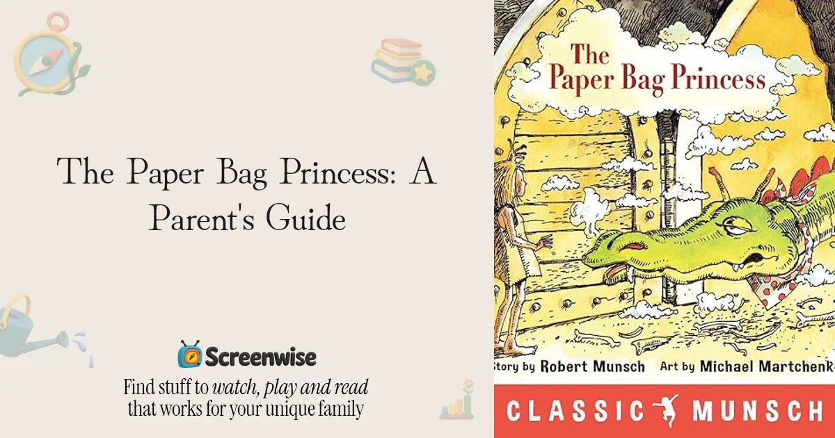 The Paper Bag Princess – WISE Score & Parent Review | Screenwise