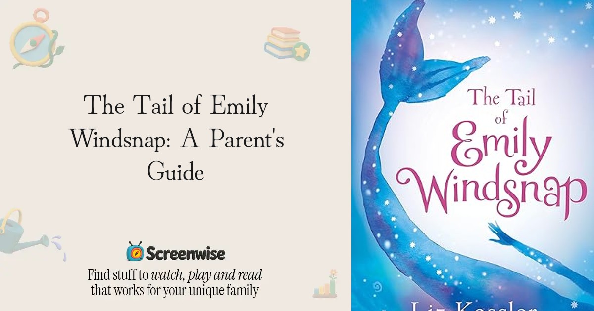 The Tail of Emily Windsnap – WISE Score & Parent Review | Screenwise