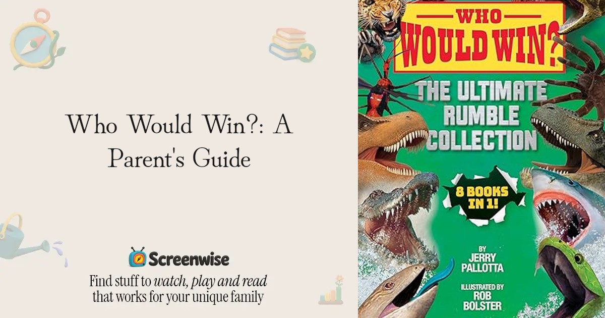 Who Would Win? – WISE Score & Parent Review | Screenwise